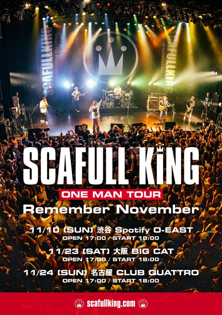 SCAFULL KING、ワンマンツアー「Remember November」2024年11月開催決定! | PUNKLOID