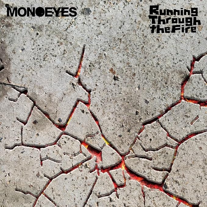 MONOEYES、ニューアルバム『Running Through the Fire』をリリース! | PUNKLOID