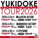 SHACHI pre. 「YUKIDOKE TOUR 2026」開催決定! | PUNKLOID